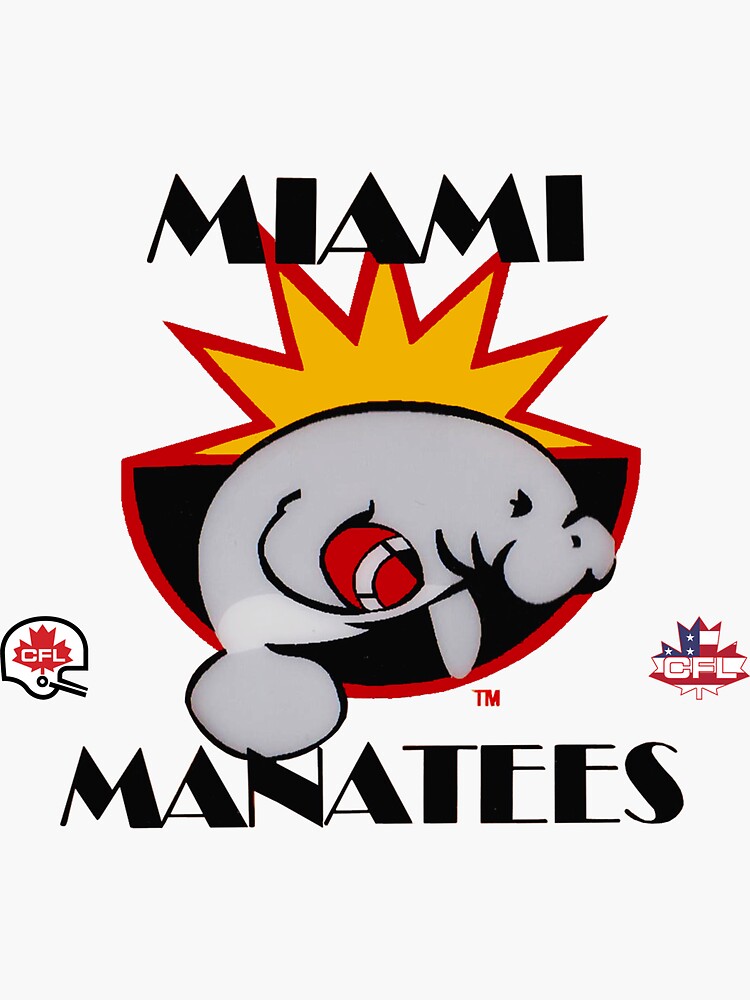 Miami Manatees: When South Florida almost had a CFL team - The Touchdown